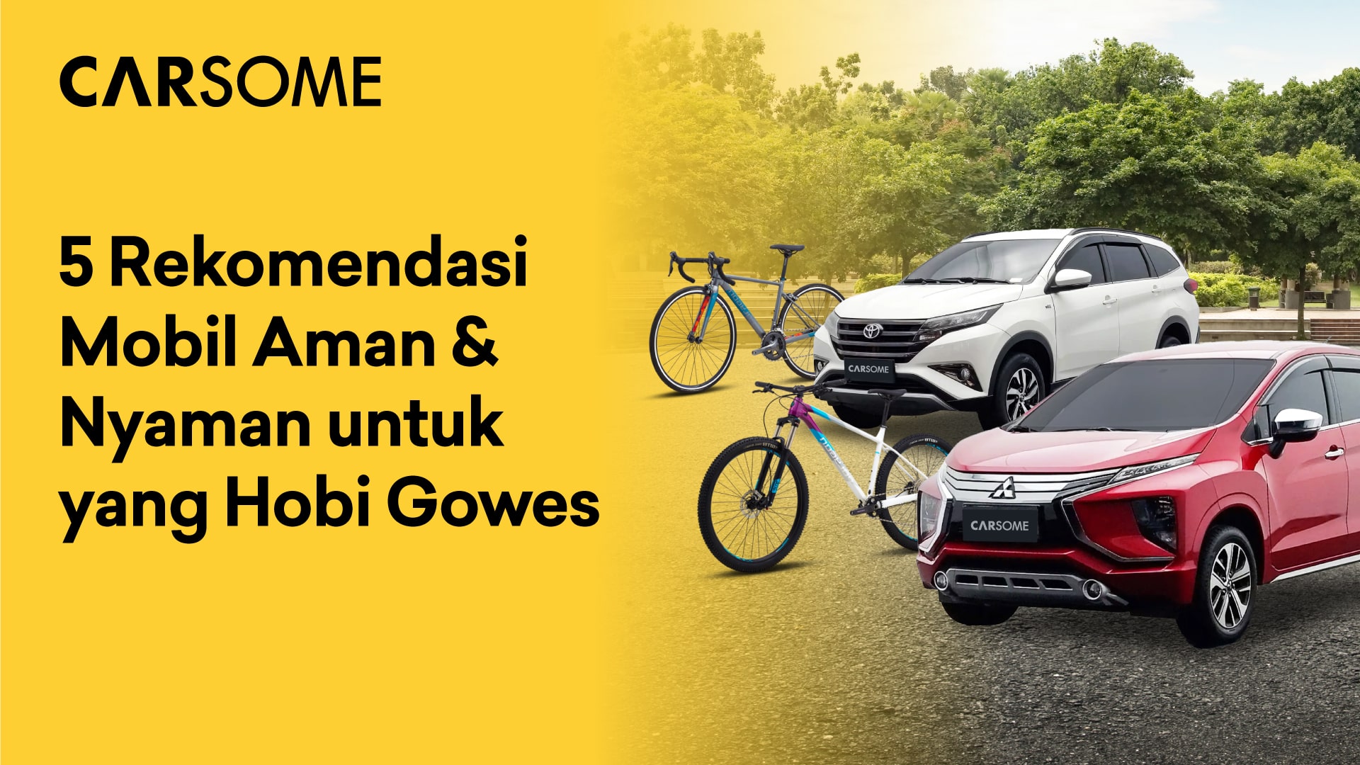 5 Rekomendasi Mobil yang Aman dan Nyaman untuk Si Hobi Gowes - Carsome ...