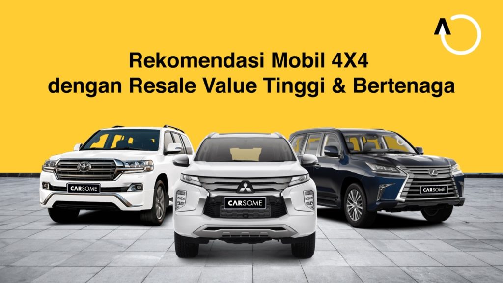 Mobil 4X4 SUV Bertenaga, Murah & Harga Jual Tinggi 2021